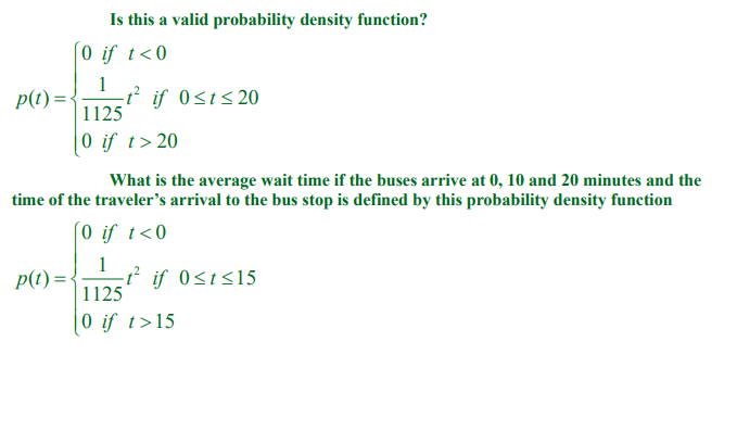 Solved Is this a valid probability density function? O if | Chegg.com