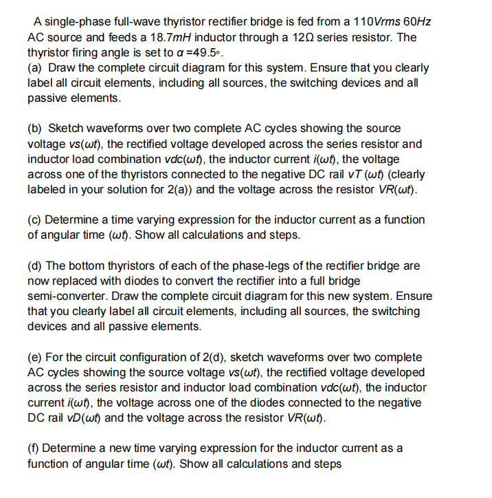 Solved A single-phase full-wave thyristor rectifier bridge | Chegg.com