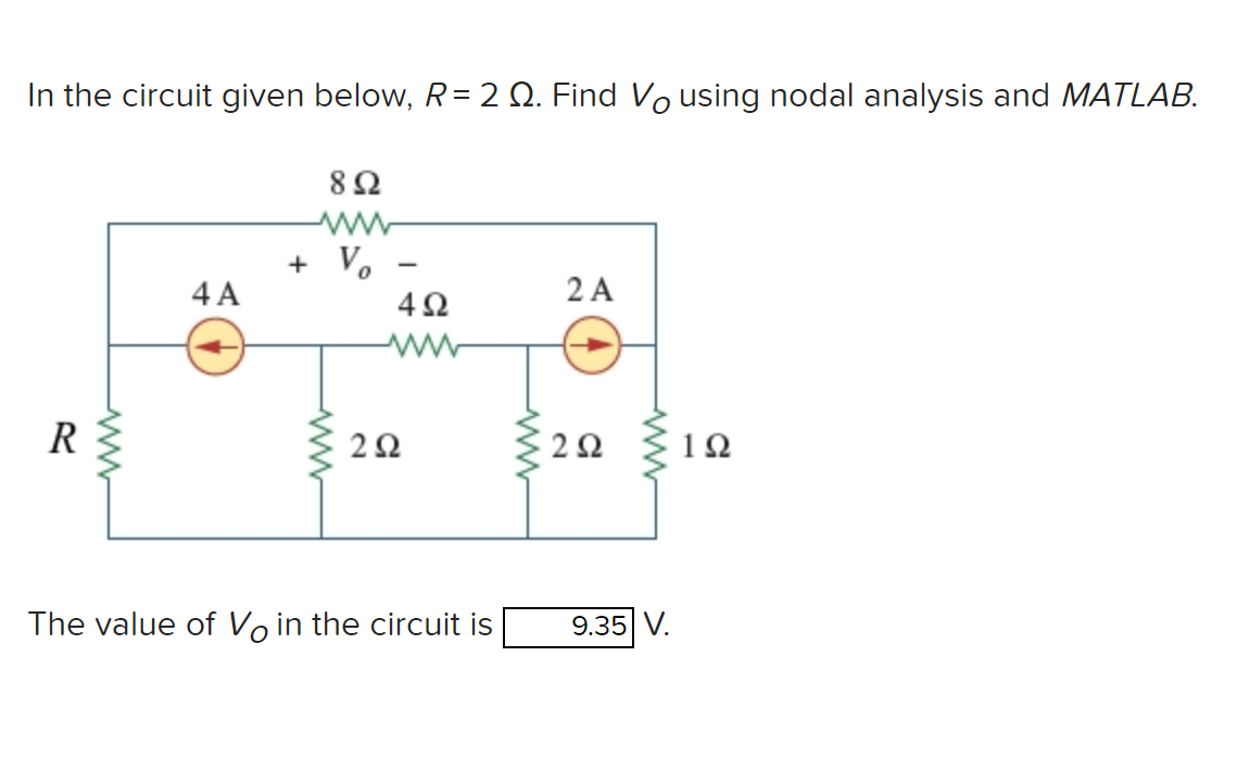 Solved In the circuit given below, R= 2 12. Find Vo using | Chegg.com