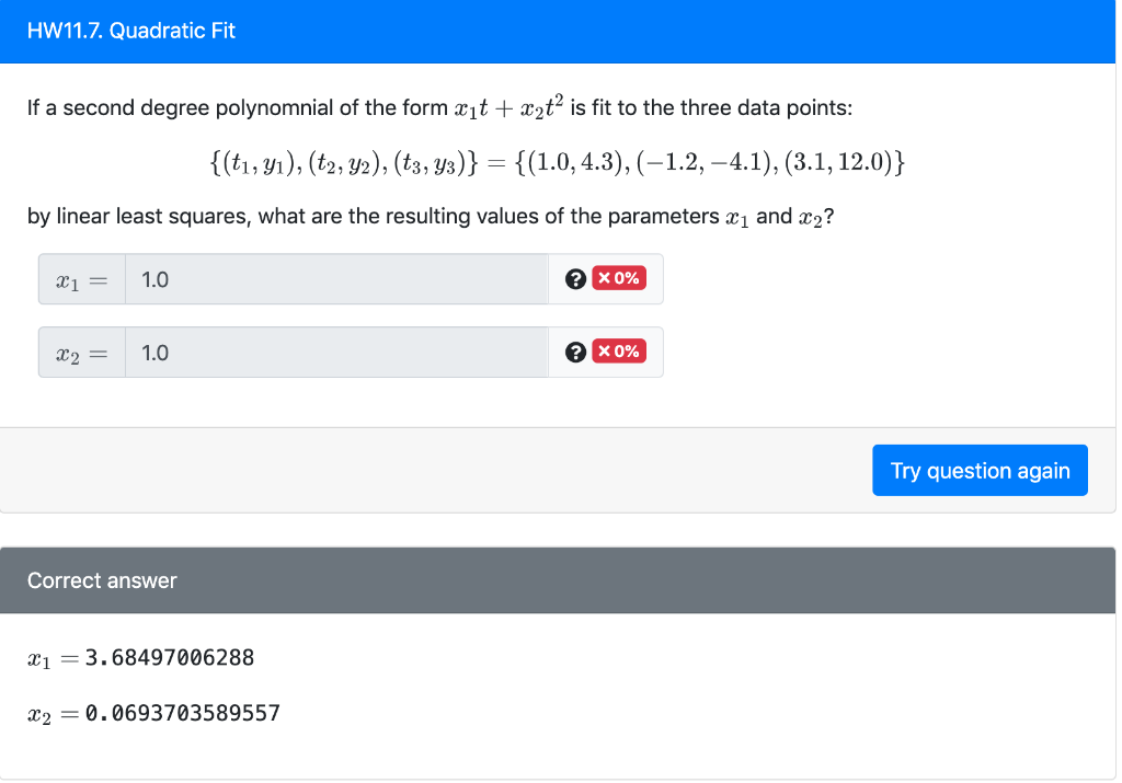 Solved HW11.7. Quadratic Fit If a second degree polynomnial | Chegg.com
