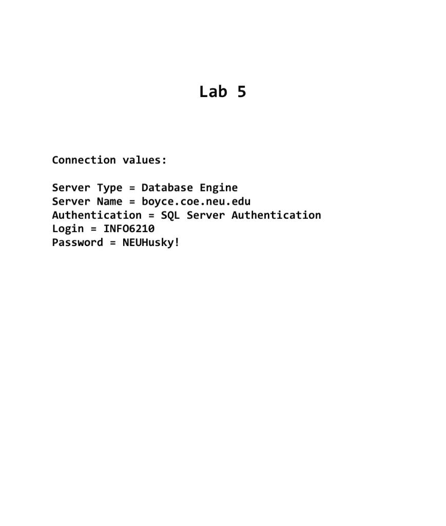 Connection values: Server Type = Database Engine | Chegg.com