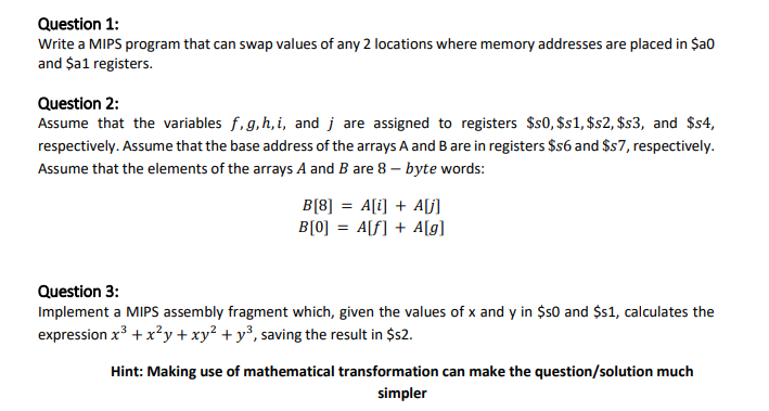 Solved Question 1: Write a MIPS program that can swap values | Chegg.com