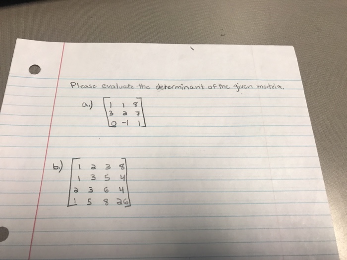 Solved Please Evaluate The Determinant Chegg