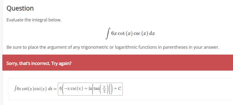 Solved Question Evaluate the integral below. | Chegg.com