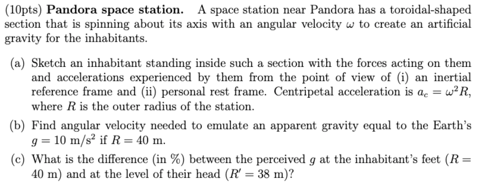 Solved (10pts) Pandora space station. A space station near | Chegg.com