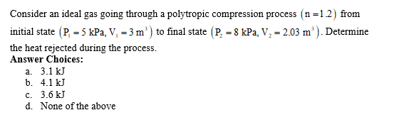 Solved Consider an ideal gas going through a polytropic | Chegg.com