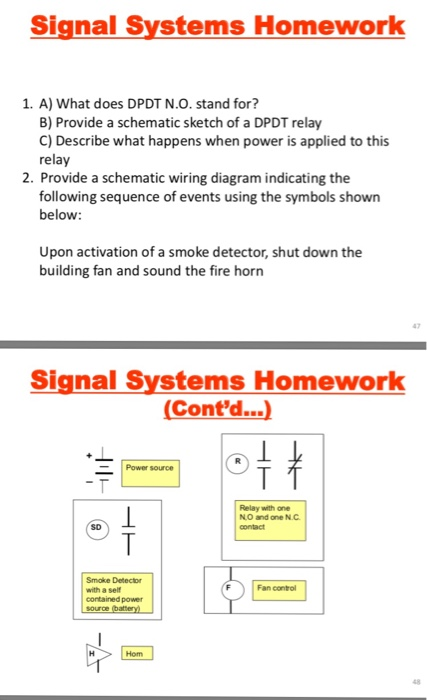 Solved Signal Systems Homework 1, A) what does DPDT N.О. | Chegg.com