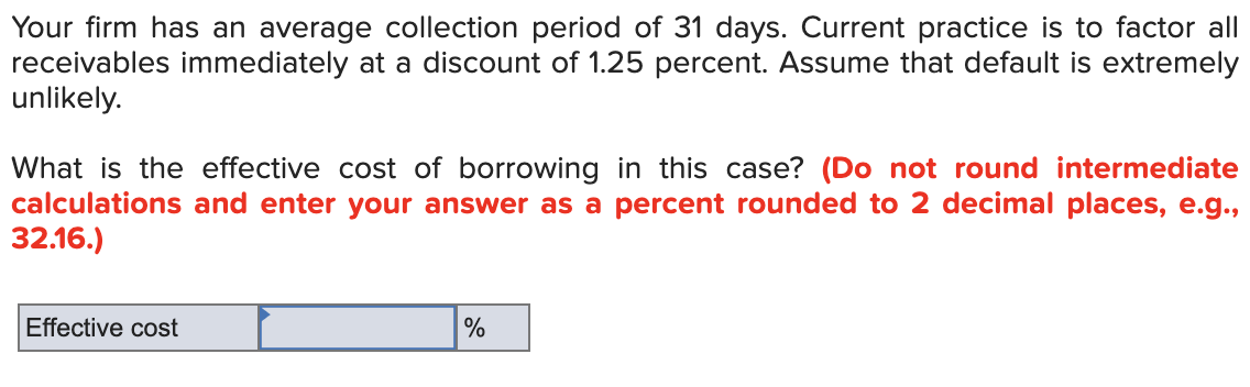 Solved Your firm has an average collection period of 31 | Chegg.com