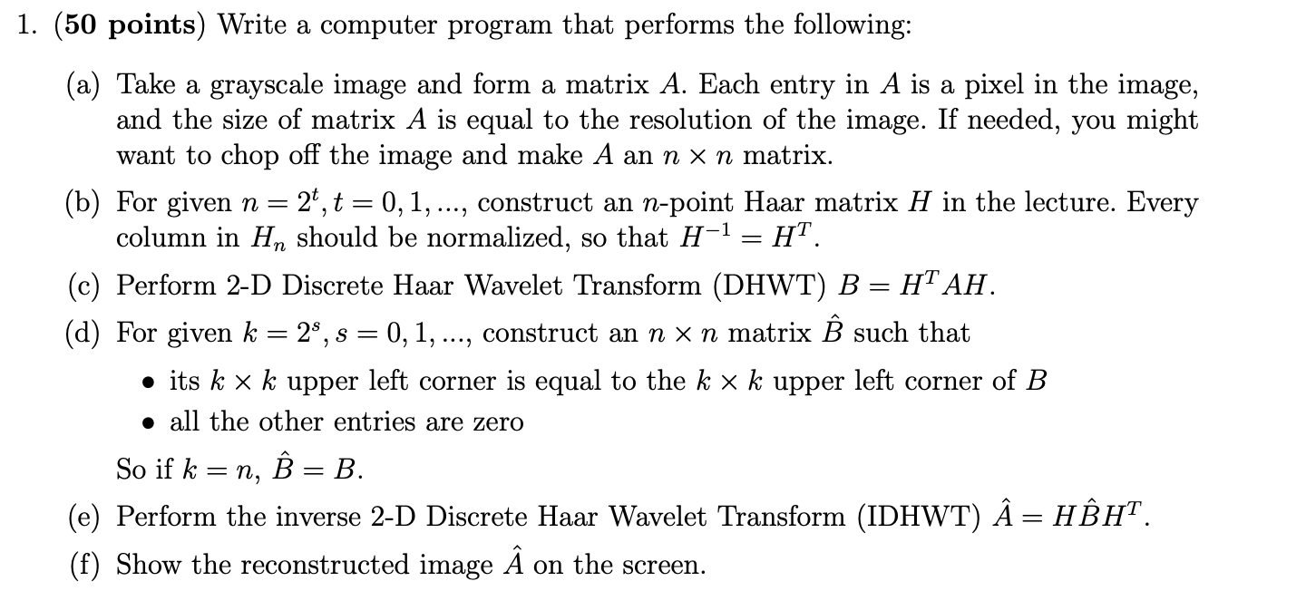 1. (50 points) Write a computer program that performs | Chegg.com