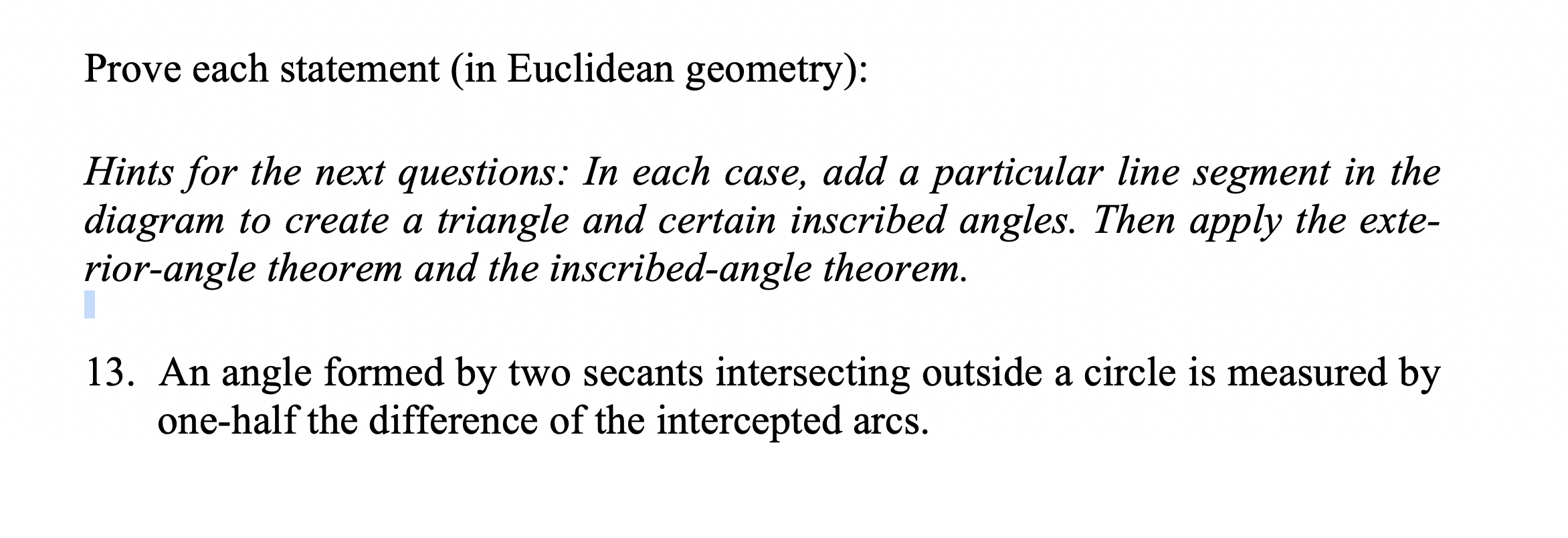Solved Prove each statement (in Euclidean geometry): Hints | Chegg.com