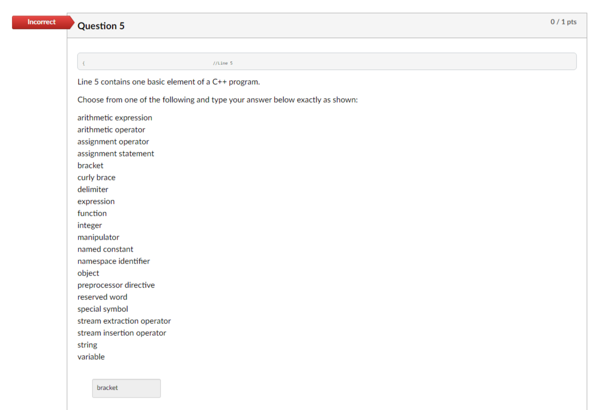 Line 5 contains one basic element of a C++program. | Chegg.com