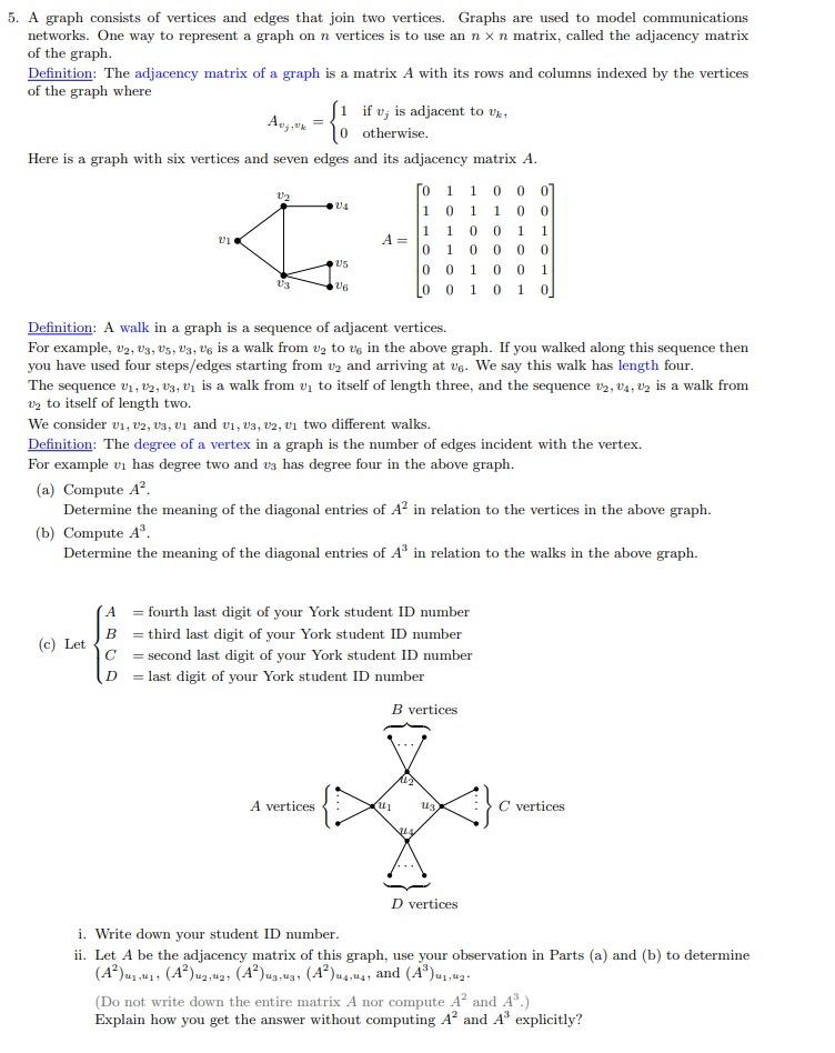 5. A graph consists of vertices and edges that join | Chegg.com