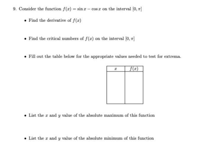Solved 9. Consider the function f(x) = sin r - cost on the | Chegg.com