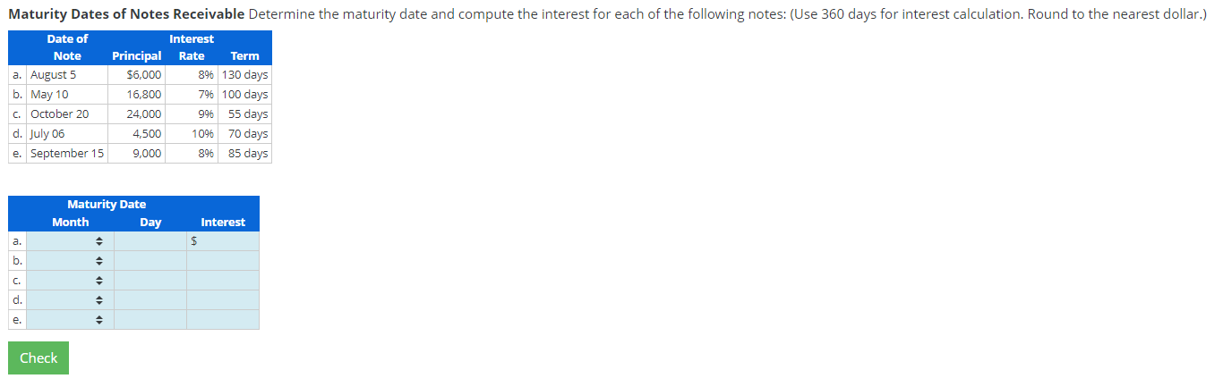 Solved Maturity Dates of Notes Receivable Determine the | Chegg.com
