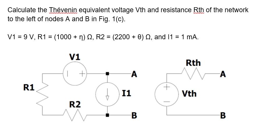 Solved Calculate the Thévenin equivalent voltage Vth and | Chegg.com