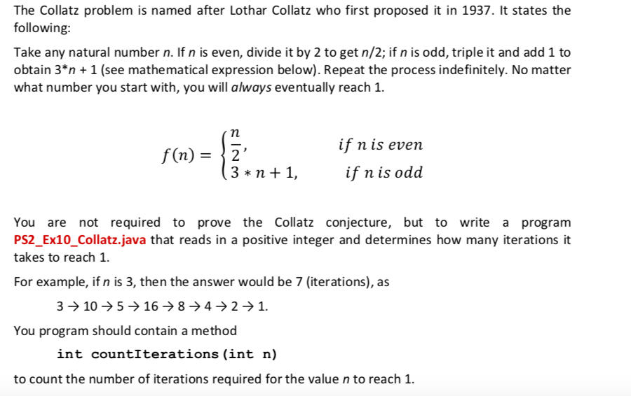 (Solved) : Collatz Problem Named Lothar Collatz First Proposed 1937 ...
