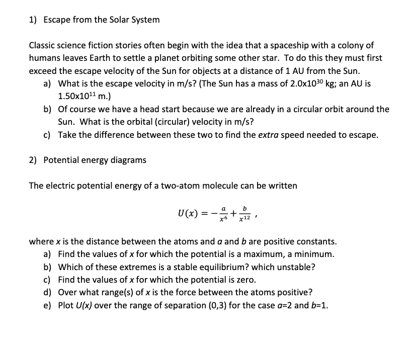 Solved 1) Escape from the Solar System Classic science | Chegg.com