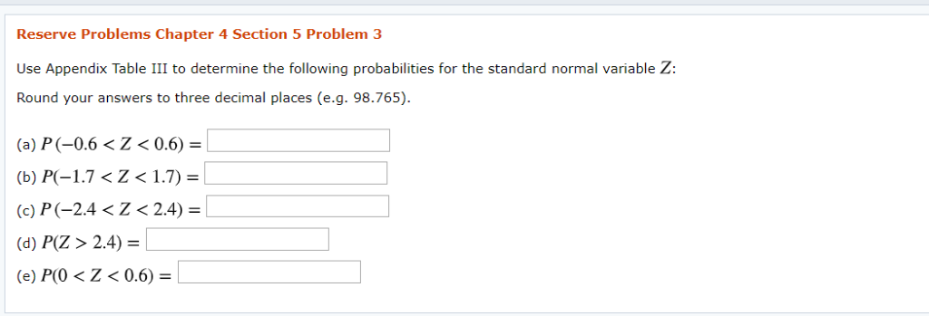 Solved Reserve Problems Chapter 4 Section 5 Problem 3 Use | Chegg.com