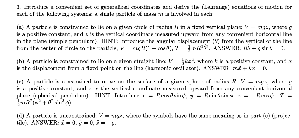 Solved 3. Introduce a convenient set of generalized | Chegg.com