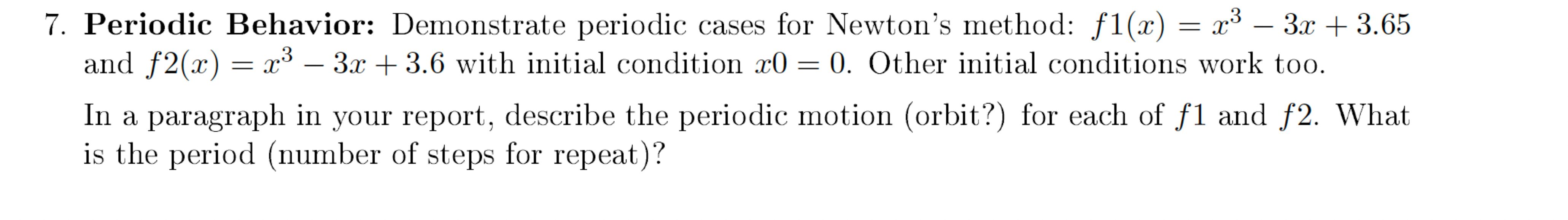 Solved Periodic Behavior: Demonstrate periodic cases for | Chegg.com