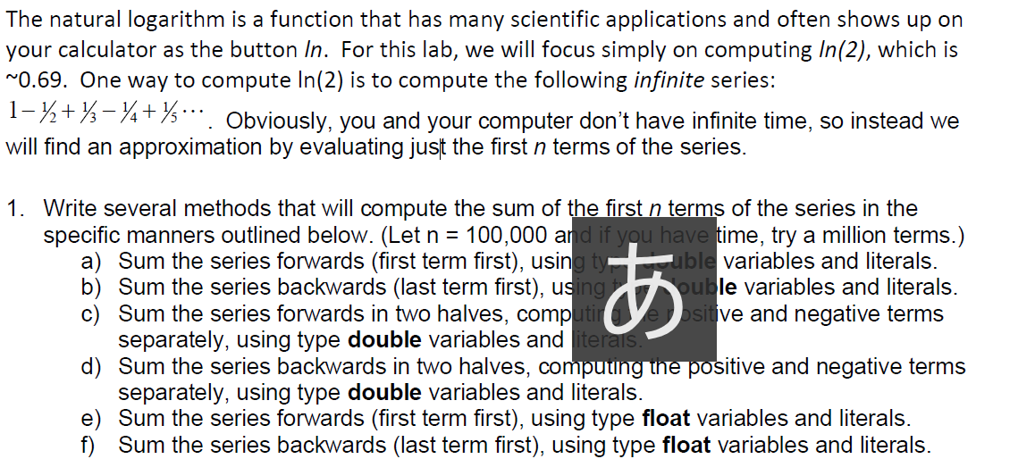 Solved The natural logarithm is a function that has many | Chegg.com