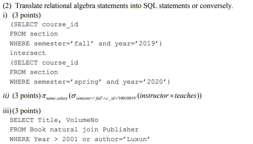 Solved (2) Translate relational algebra statements into SQL | Chegg.com