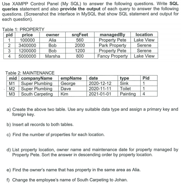 Solved Use Xampp Control Panel My Sql To Answer The 
