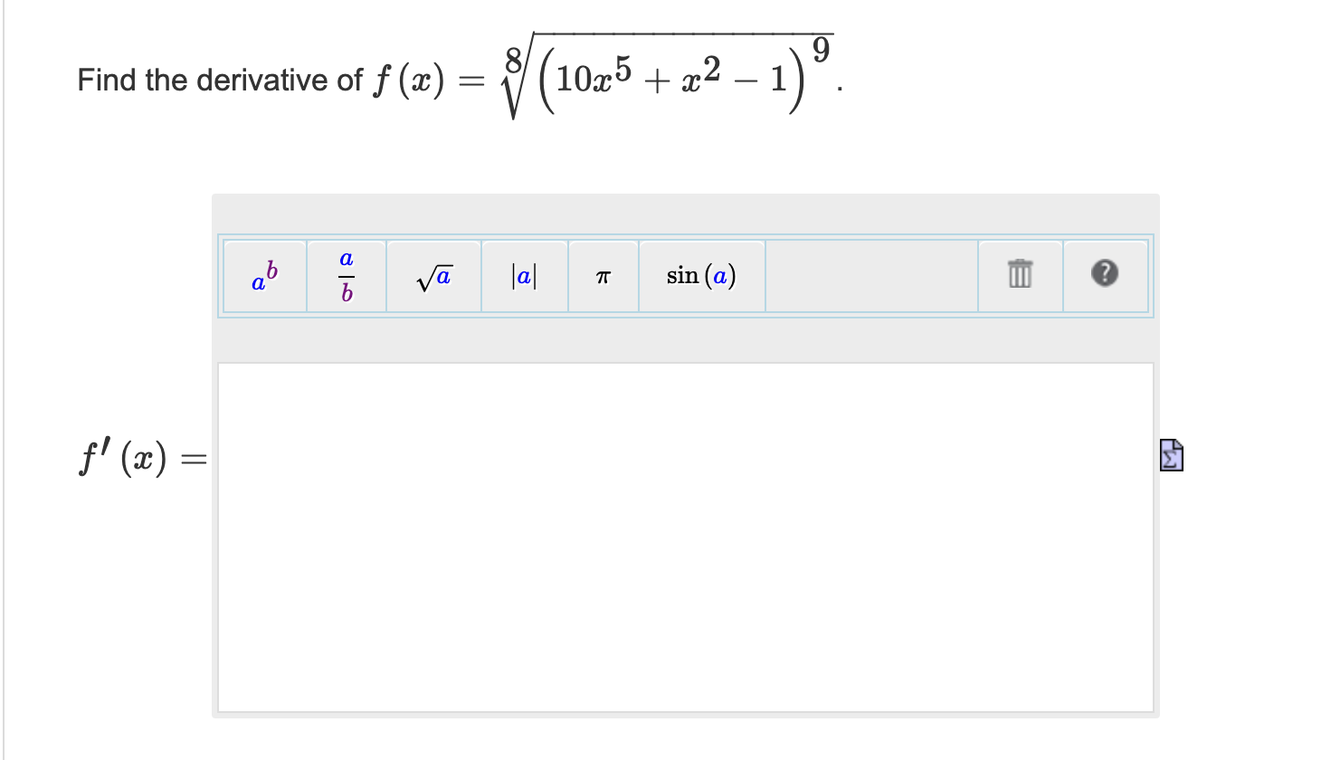 Solved Find the derivative of f(x)=(10x5+x2-1)98f'(x)= | Chegg.com
