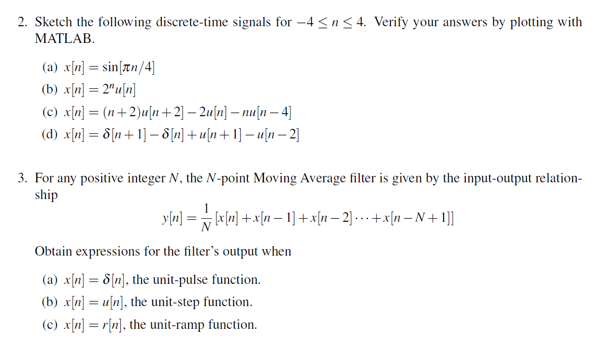 2. Sketch the following discrete-time signals for | Chegg.com