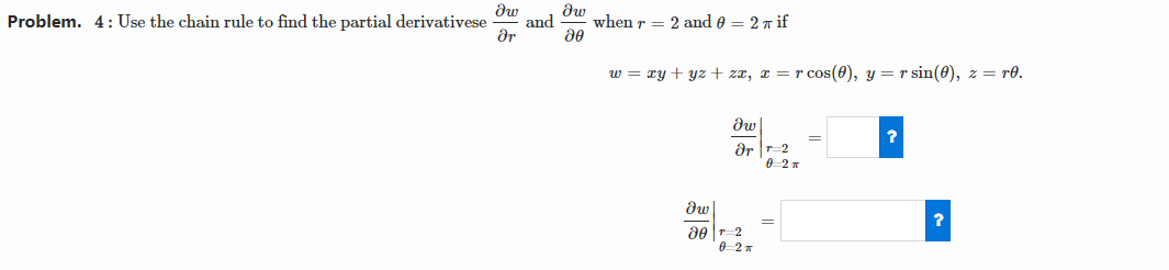 Solved Problem. 4 : Use the chain rule to find the partial | Chegg.com