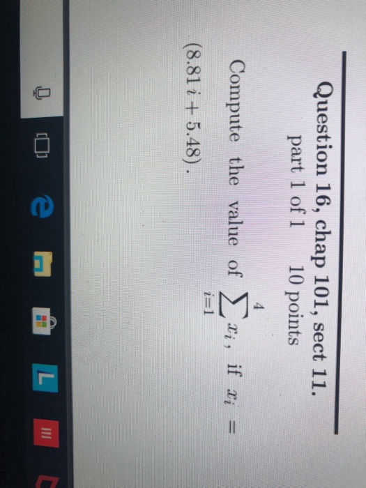 Solved Question 16, chap 101, sect 11. part 1 of 1 10 points | Chegg.com