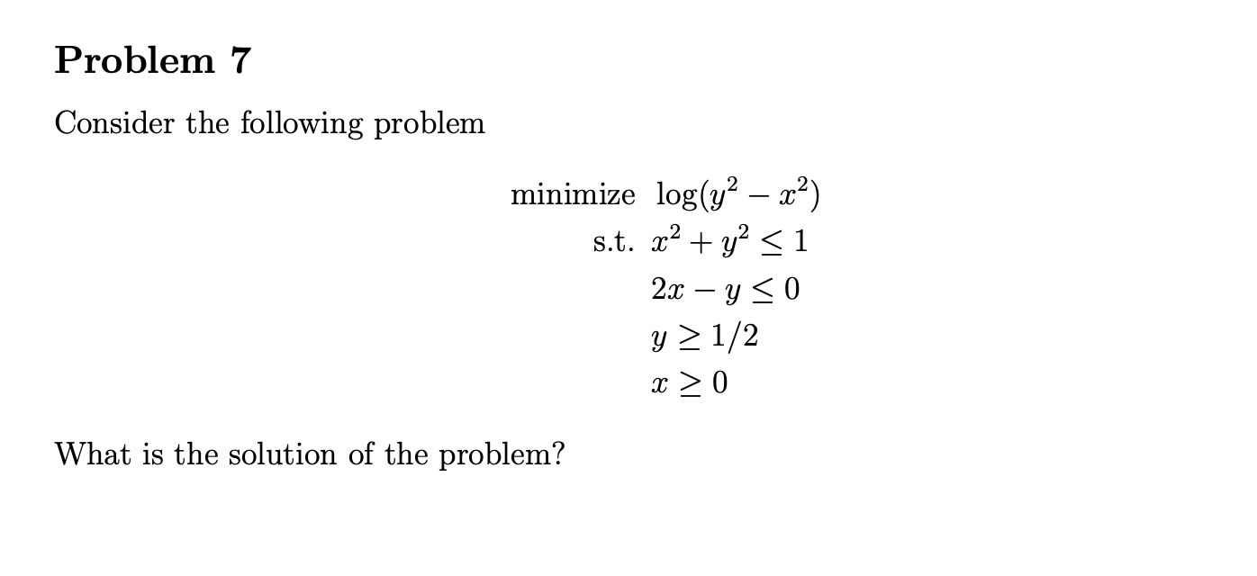 Consider the following problem minimize s.t. | Chegg.com