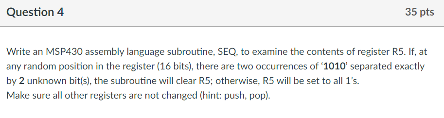 Solved 35 pts Question 4 Write an MSP430 assembly language | Chegg.com