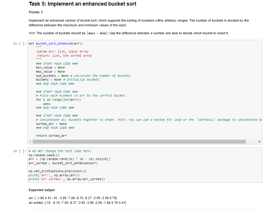 Solved Task 5: Implement an enhanced bucket sort Points: 3 | Chegg.com