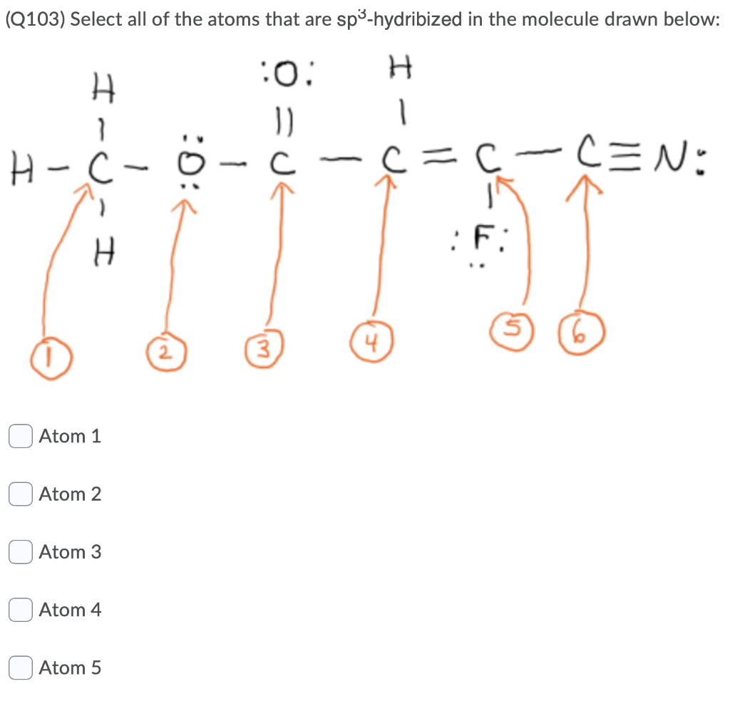 Solved Question 9 (1 point) (Q101) What is the hybridization | Chegg.com