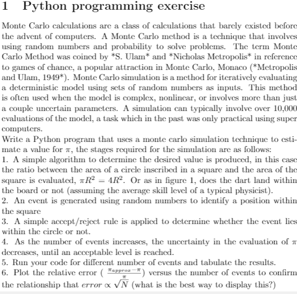 1 Python programming exercise Monte Carlo | Chegg.com