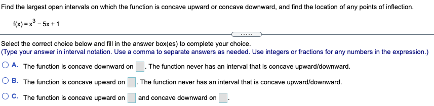 Solved Find the largest open intervals on which the function | Chegg.com