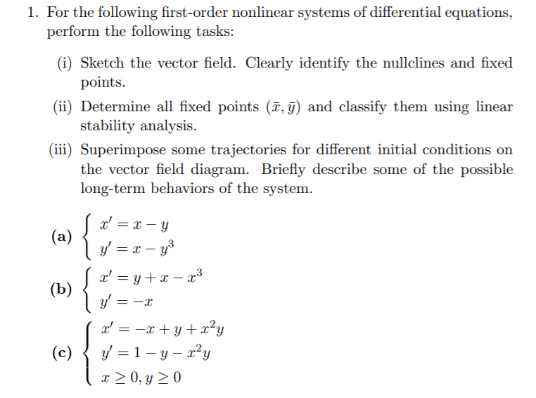 Solved 1. For the following first-order nonlinear systems of | Chegg.com
