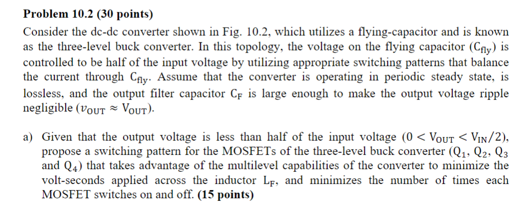 Problem 10.2 (30 points) Consider the dc-dc converter | Chegg.com