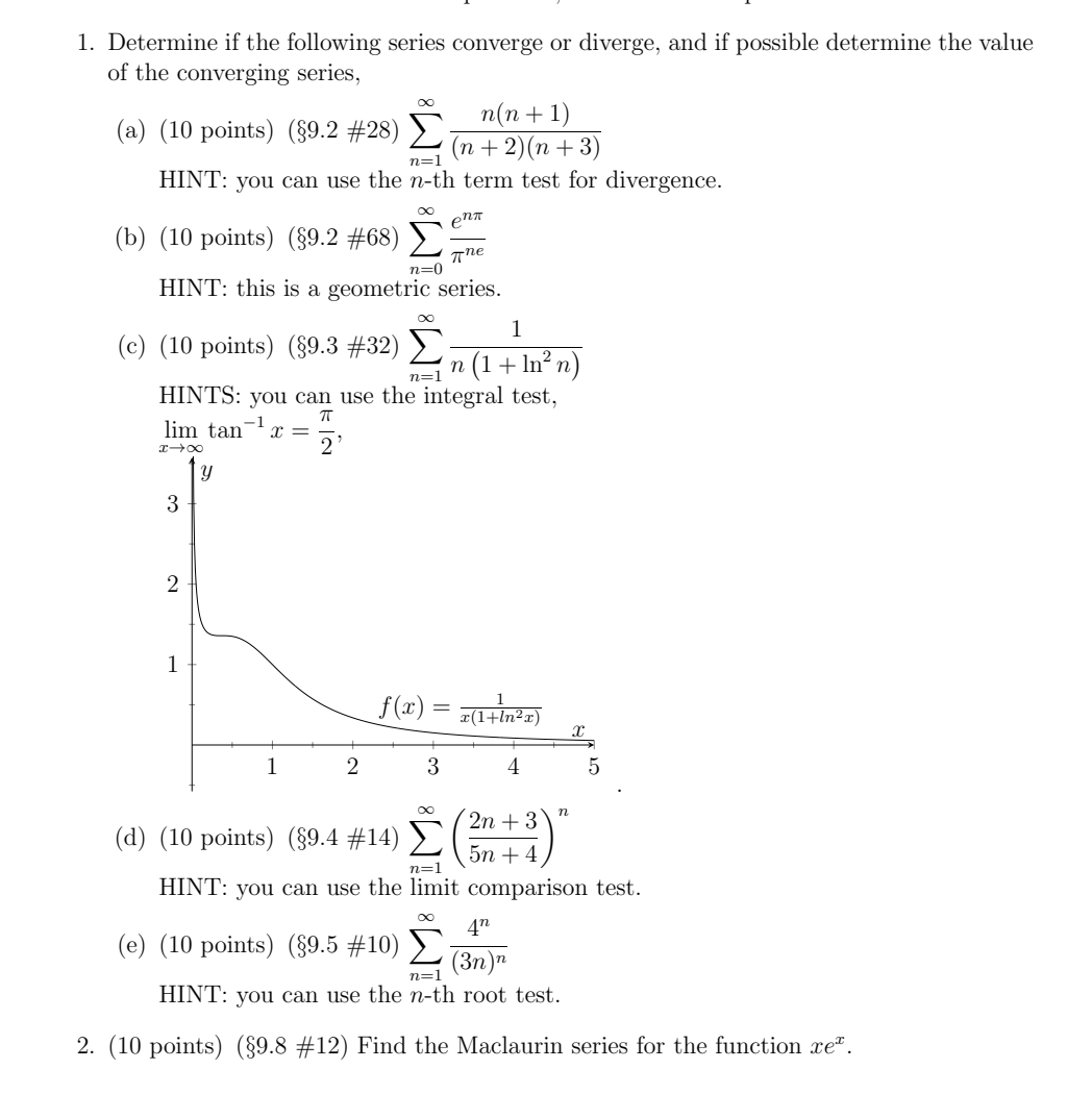 Solved 1. Determine if the following series converge or | Chegg.com
