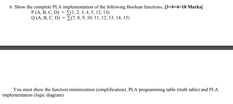 Solved 6. Show the complete PLA implementation of the | Chegg.com