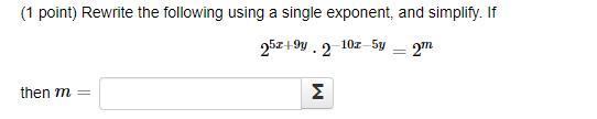 Solved (1 point) Rewrite the following using a single | Chegg.com