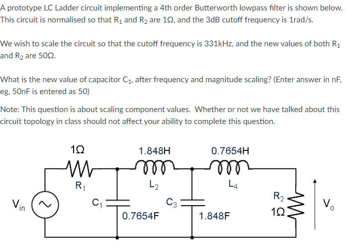 A prototype LC Ladder circuit implementing a 4th | Chegg.com