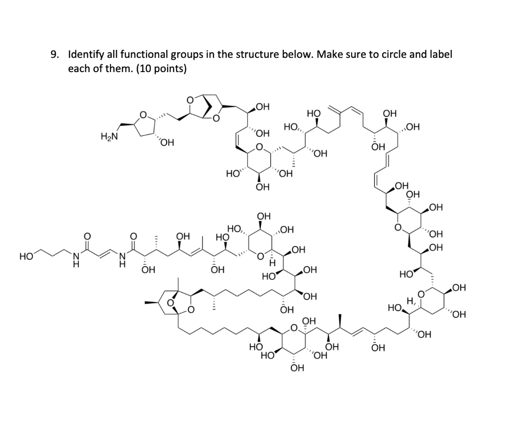 Solved 9. Identify all functional groups in the structure | Chegg.com