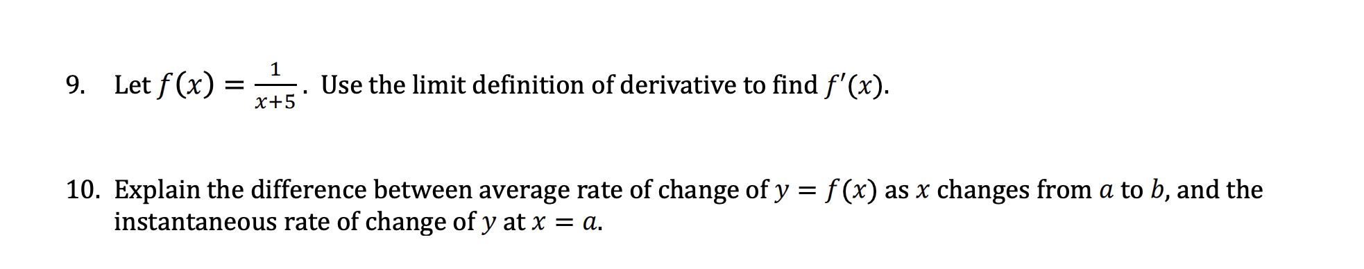 Solved 9. Let f(x)=x+51. Use the limit definition of | Chegg.com