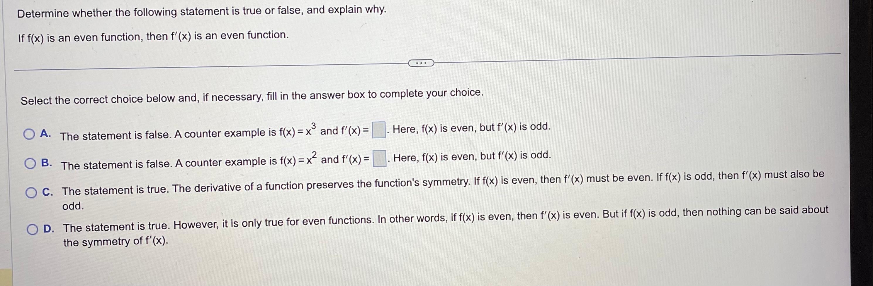 Solved Determine whether the following statement is true or | Chegg.com