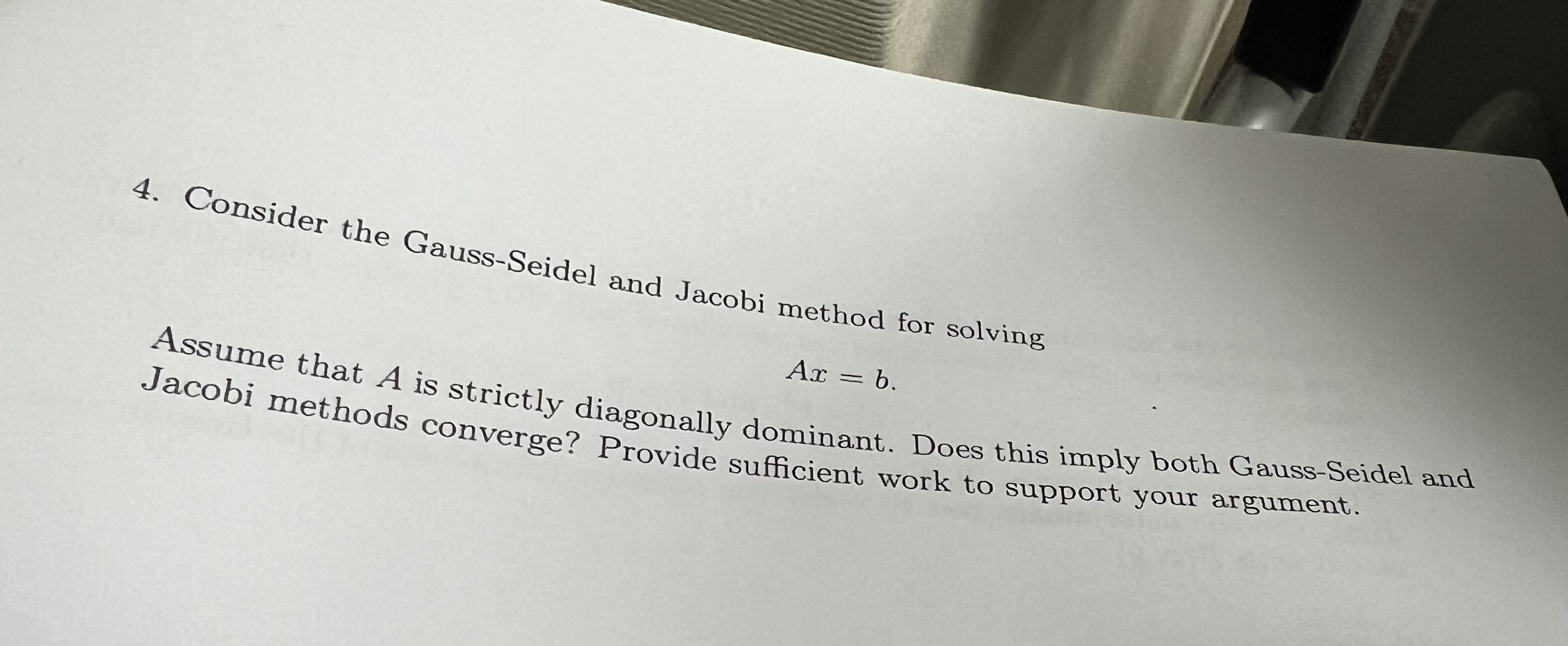 Solved 4. Consider the Gauss-Seidel and Jacobi method for | Chegg.com