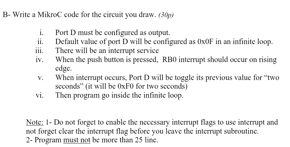 B Write A Mikroc Code For The Circuit You Draw