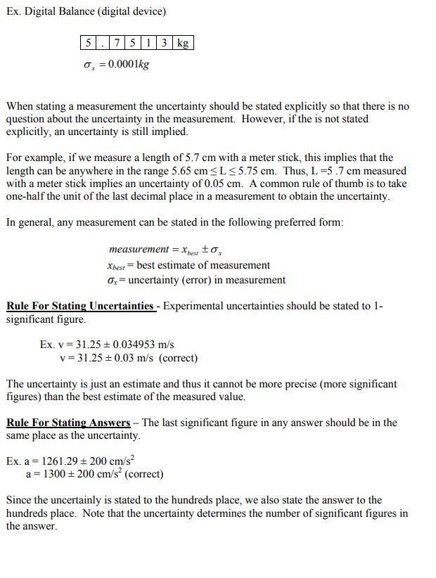 Solved All measurements always have some uncertainty. We | Chegg.com
