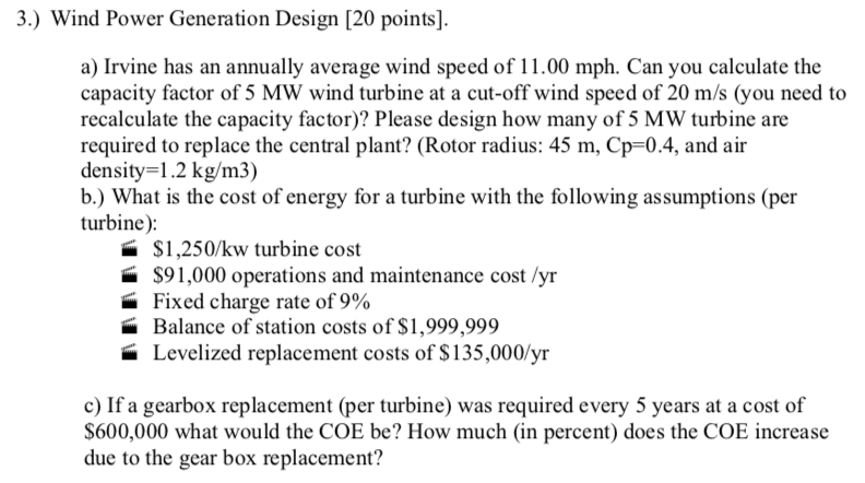 Solved .) Wind Power Generation Design [20 points]. a) | Chegg.com